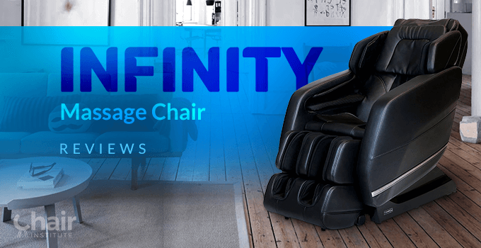 Infinity Massage Chair Reviews 2025 - The Chair Institute