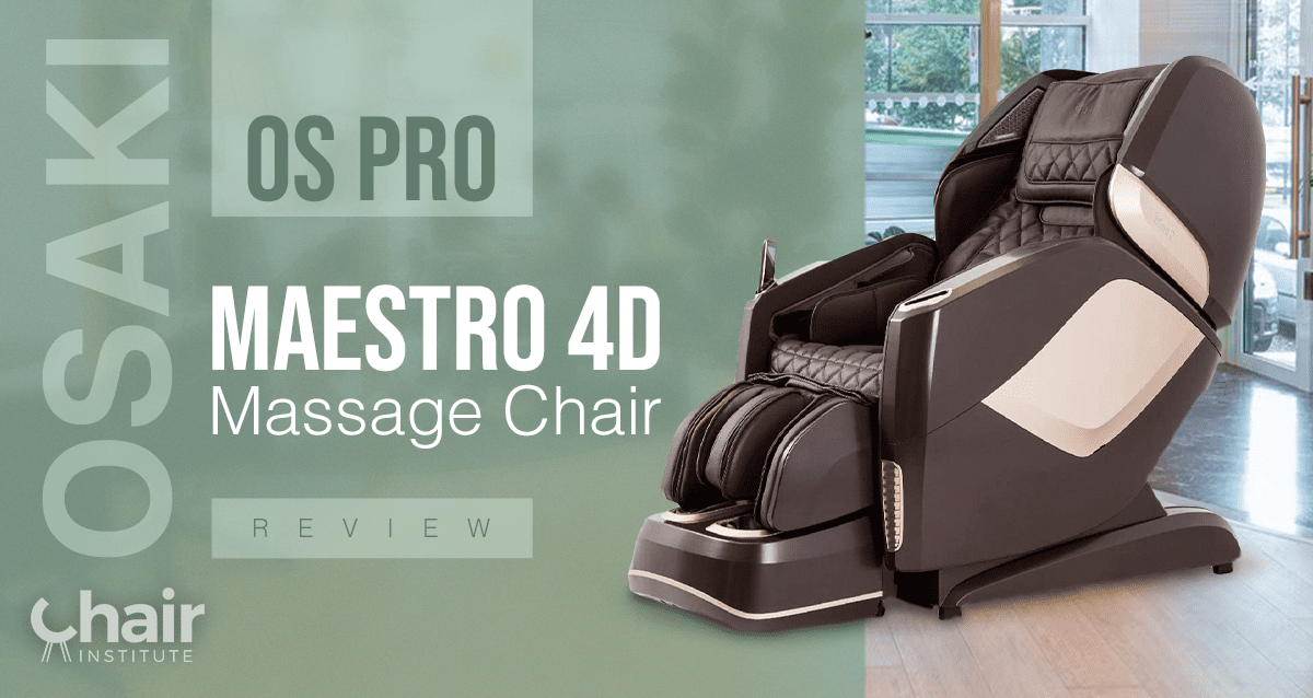 Osaki OS Pro Maestro 4D Massage Chair Review 2024